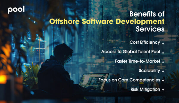 Top Benefits and Role of Offshore Development Services | pool